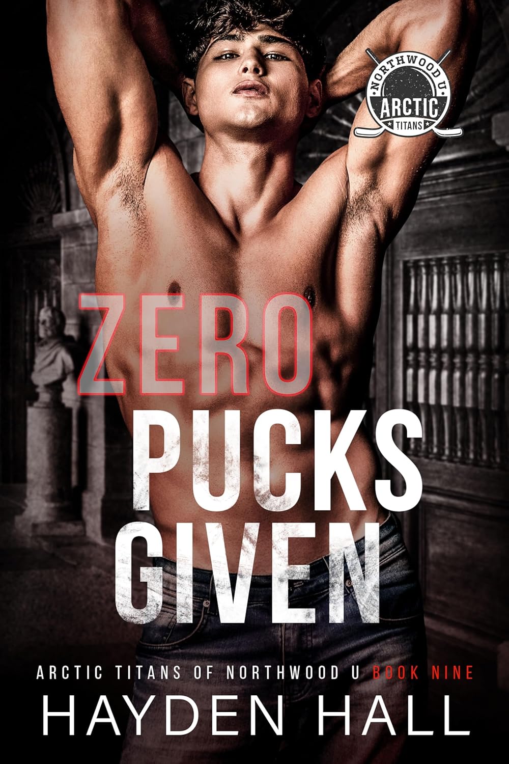 Release Day Review: Zero Pucks Given (Arctic Titans of Northwood) by ...
