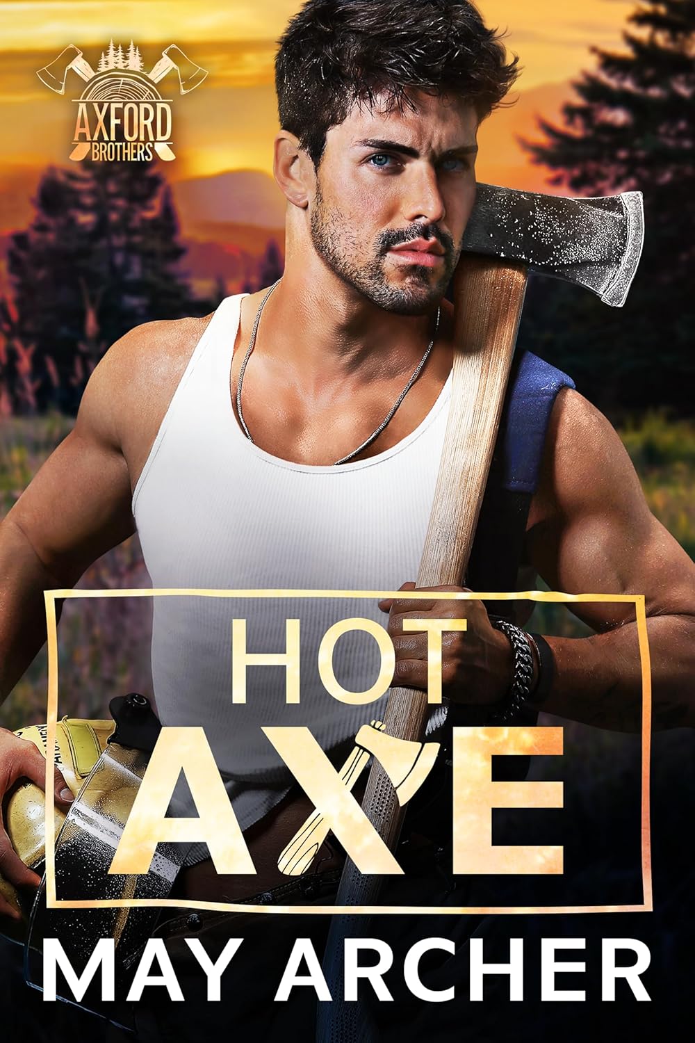 Release Day Book Review: Hot Axe (Axford Brother #2) by May Archer ...